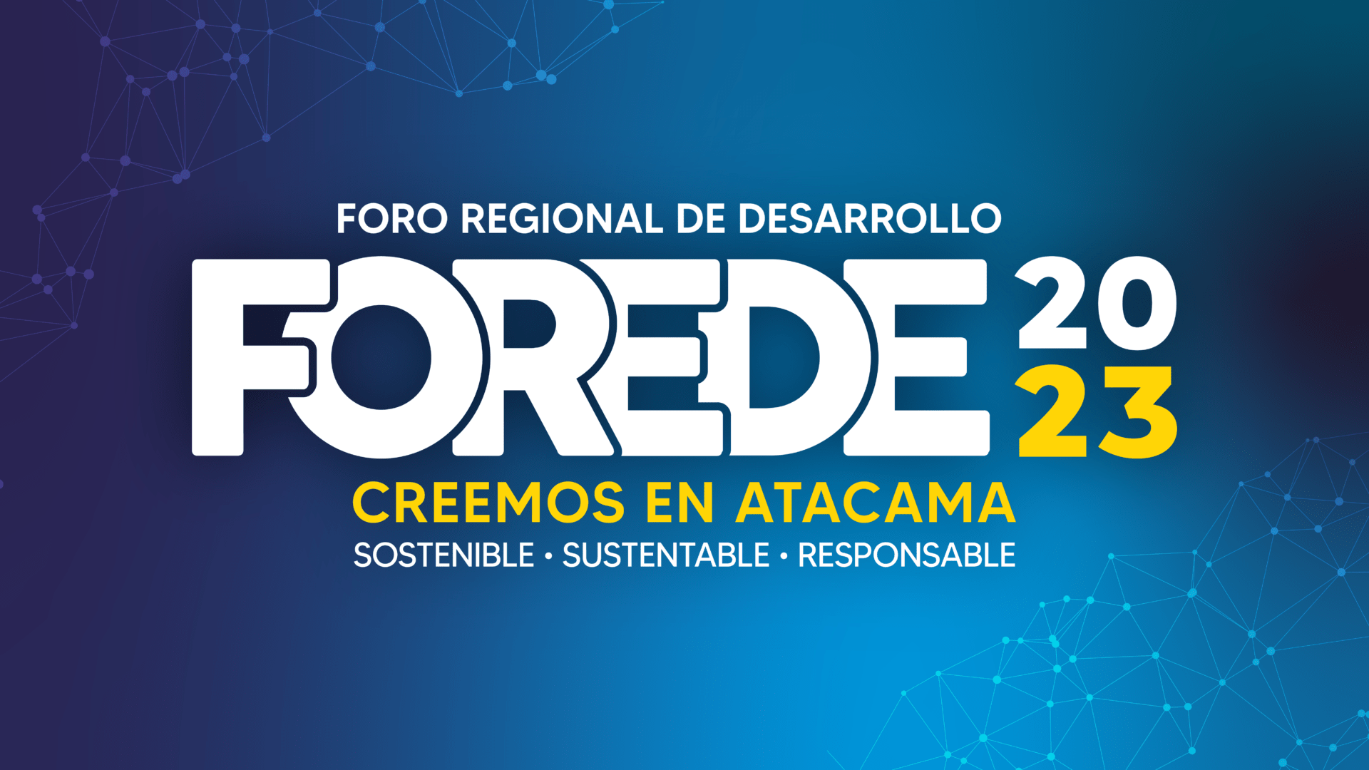 Exitoso FOREDE 2023: Impulsando el desarrollo empresarial en la región de Atacama - Holvoet ONLINE